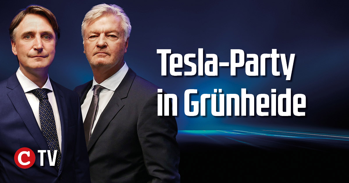 "Das Letzte": Tesla-Party in Grünheide. Unser Video-Kommentar - COMPACT