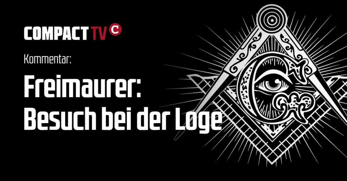 Freimaurer: Unser Besuch bei der Loge - COMPACT