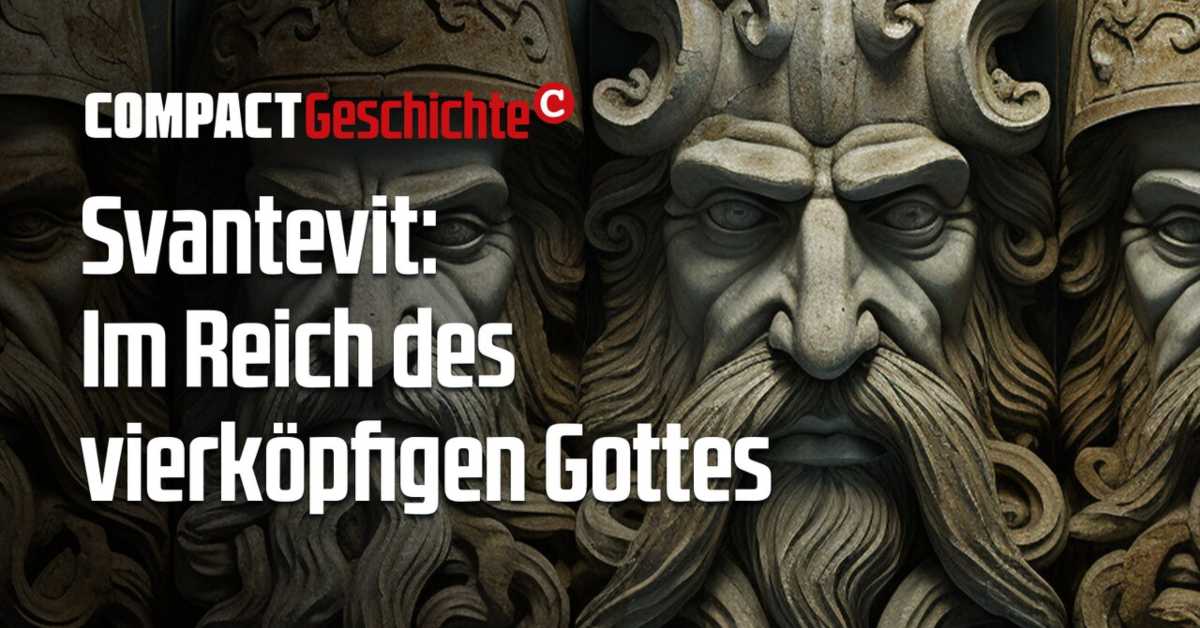 Svantevit: Im Reich des vierköpfigen Gottes - COMPACT