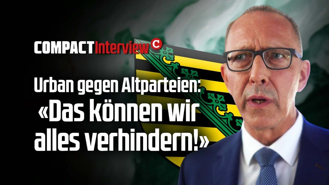 Jörg Urban (AfD): „Das können wir alles verhindern!“ - COMPACT