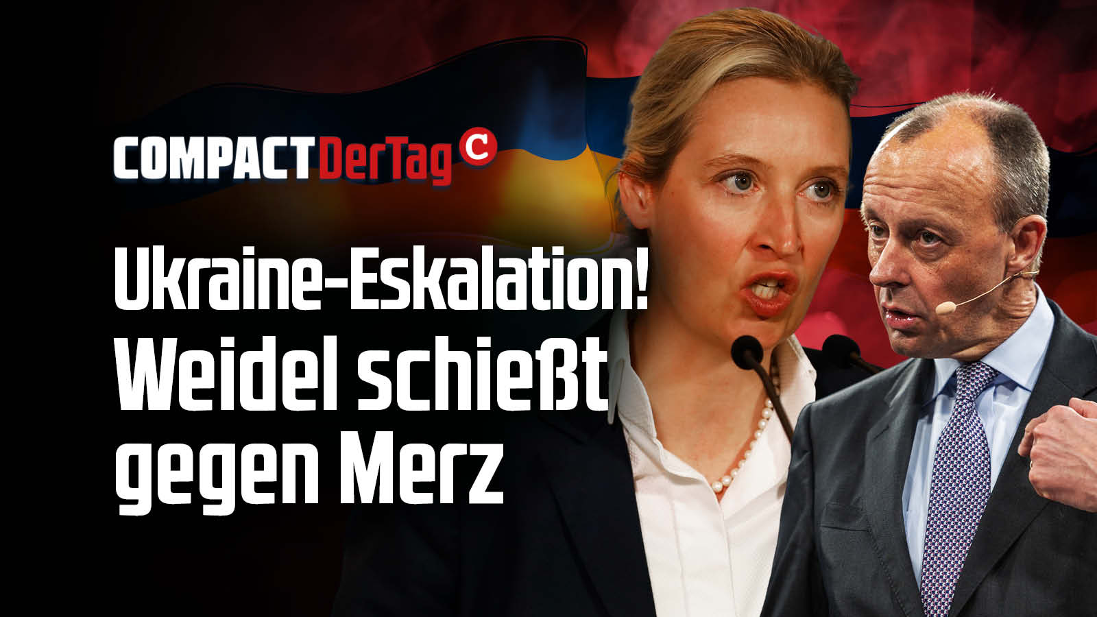 Ukraine-Eskalation: Weidel schießt gegen Merz - COMPACT