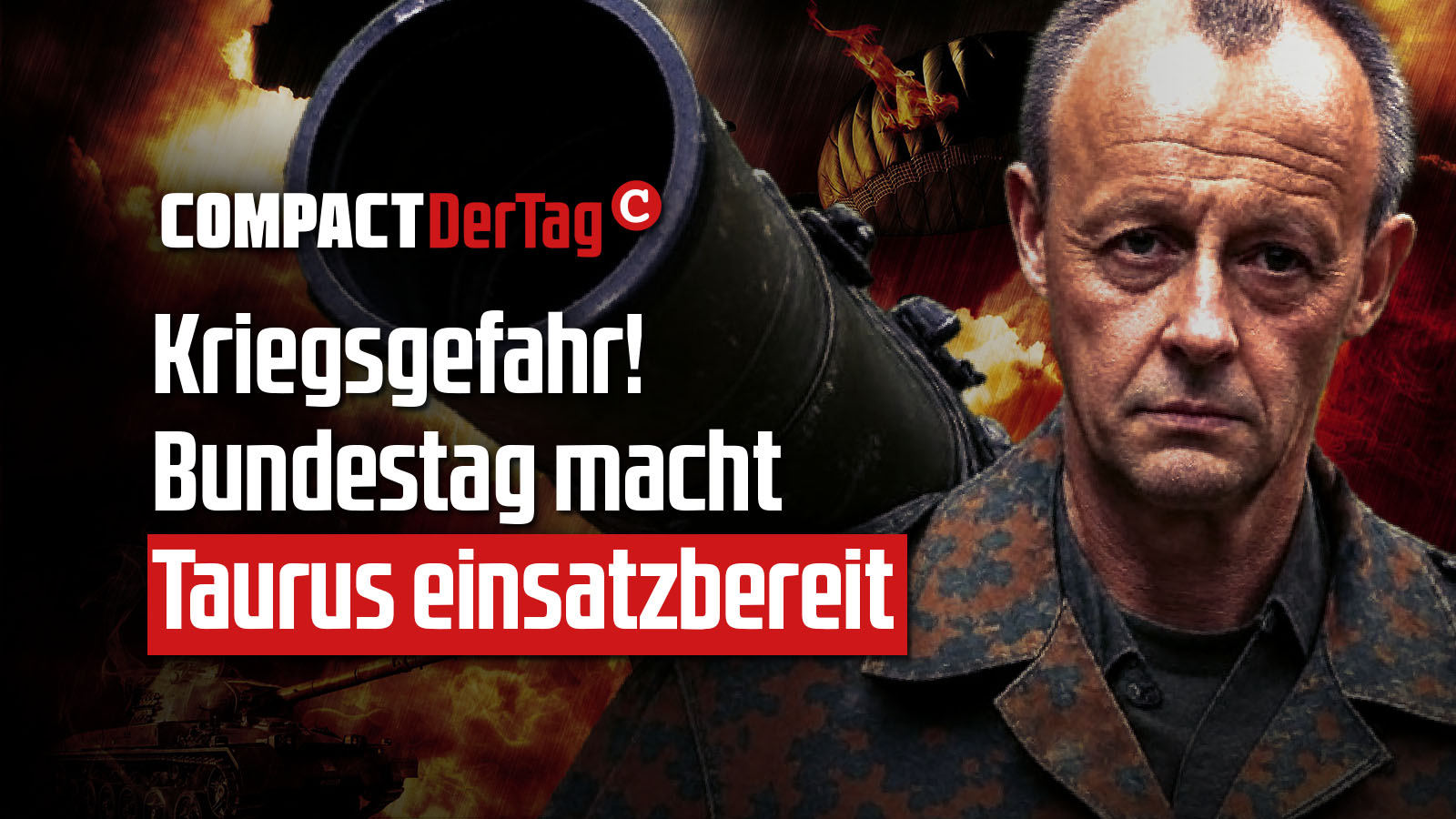 Kriegsgefahr! Bundestag macht Taurus einsatzbereit - COMPACT Kriegsgefahr! Bundestag macht Taurus einsatzbereit - COMPACT