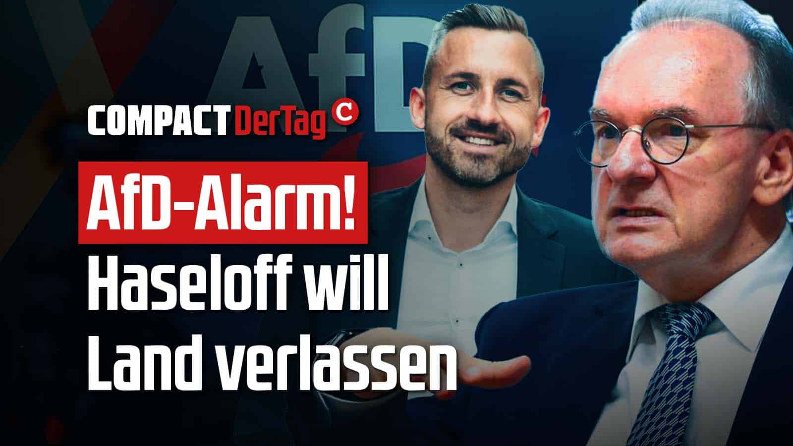 AfD-Alarm! Haseloff will Land verlassen - COMPACT